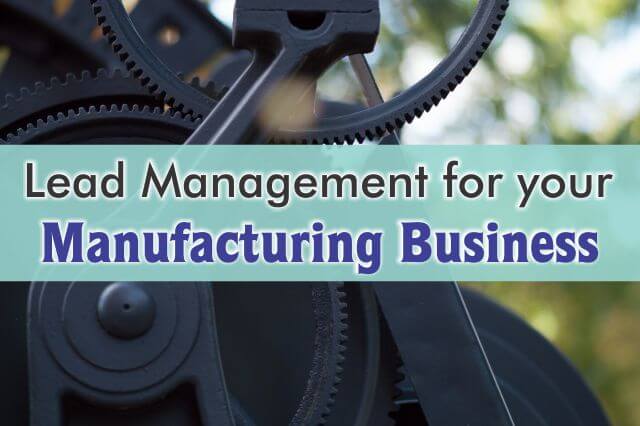 Manufacturing CRM For Lead Management